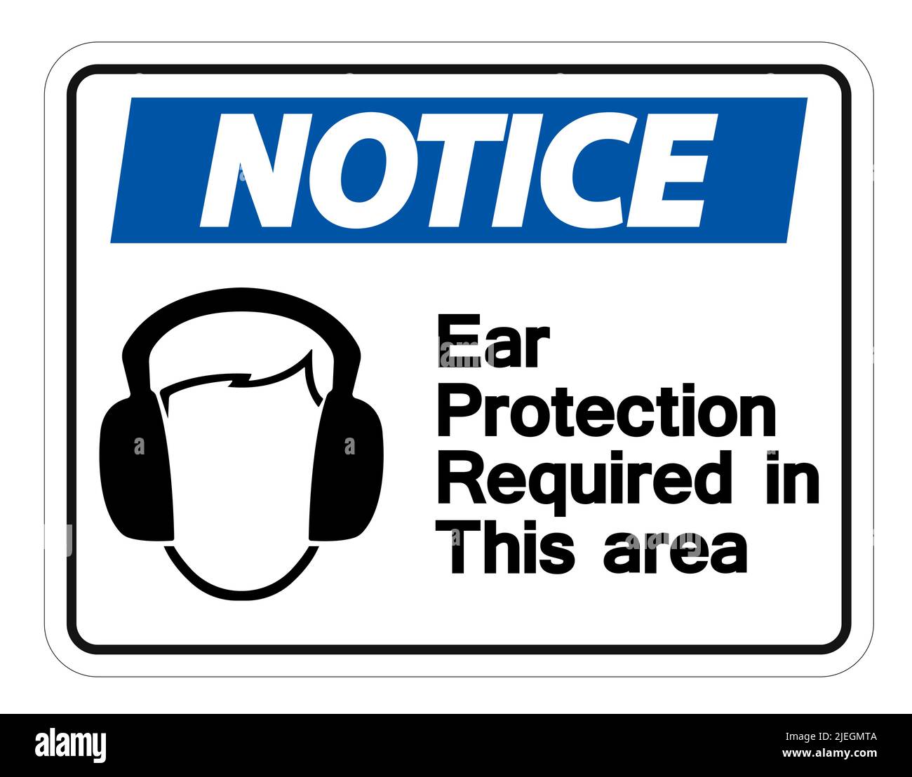 Notice Ear Protection Required In This Area Symbol Sign on transparent ...