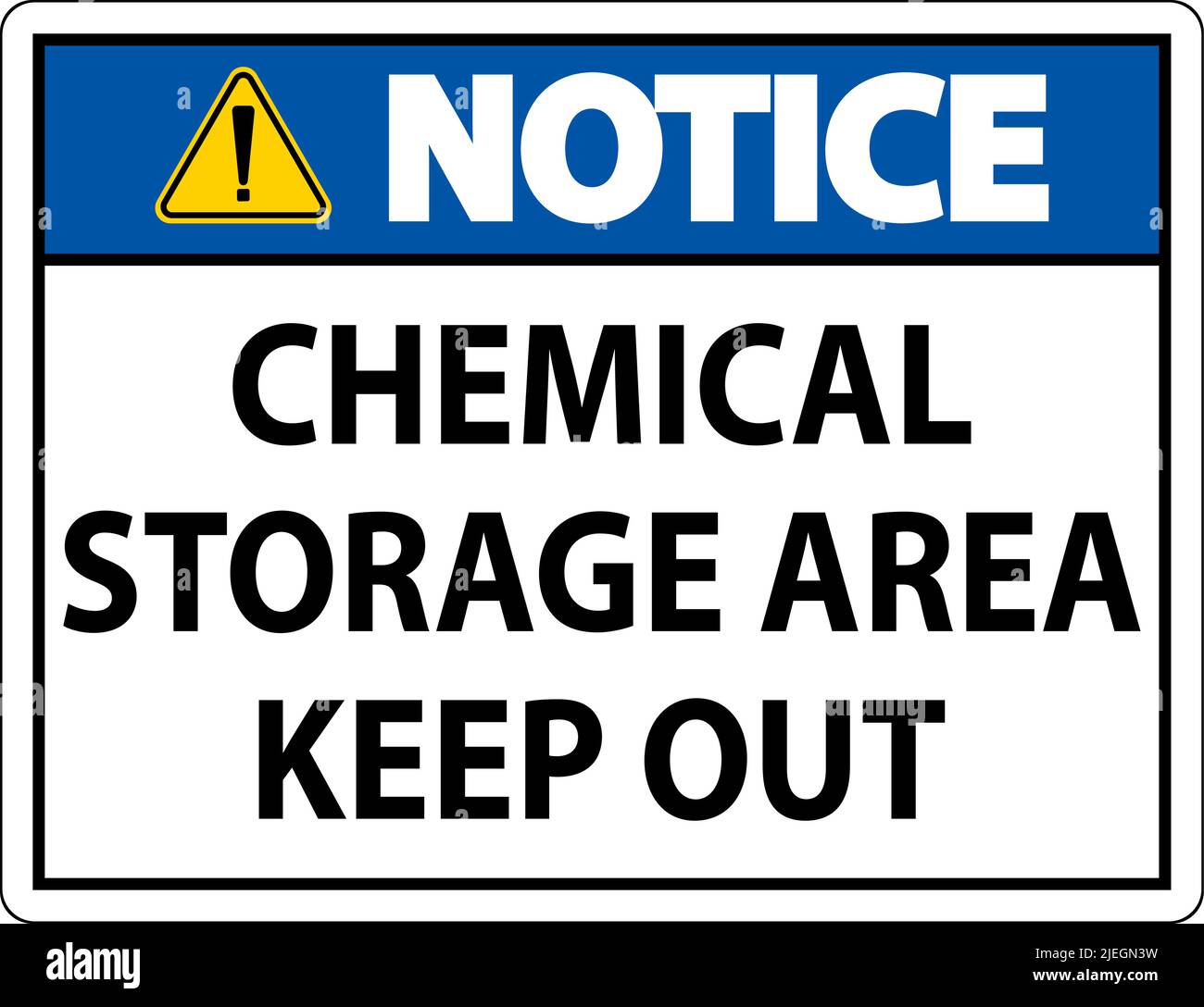 Notice Chemical Storage Area Keep Out Sign Stock Vector Image & Art - Alamy