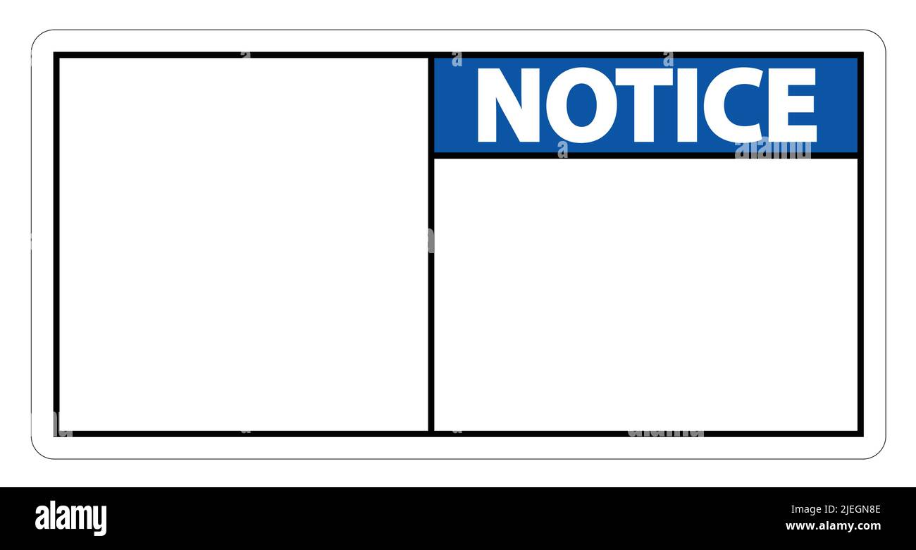 symbol notice sign label on white background,vector illustration Stock ...