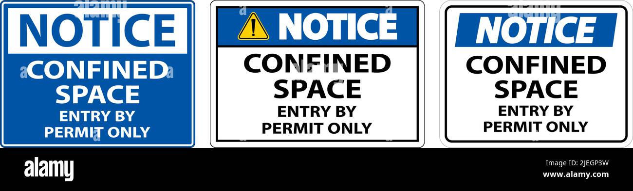 Notice Confined Space Entry By Permit Only Sign Stock Vector Image ...