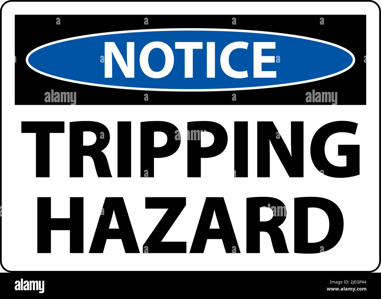 Notice Tripping Hazard Sign On White Background Stock Vector Image ...