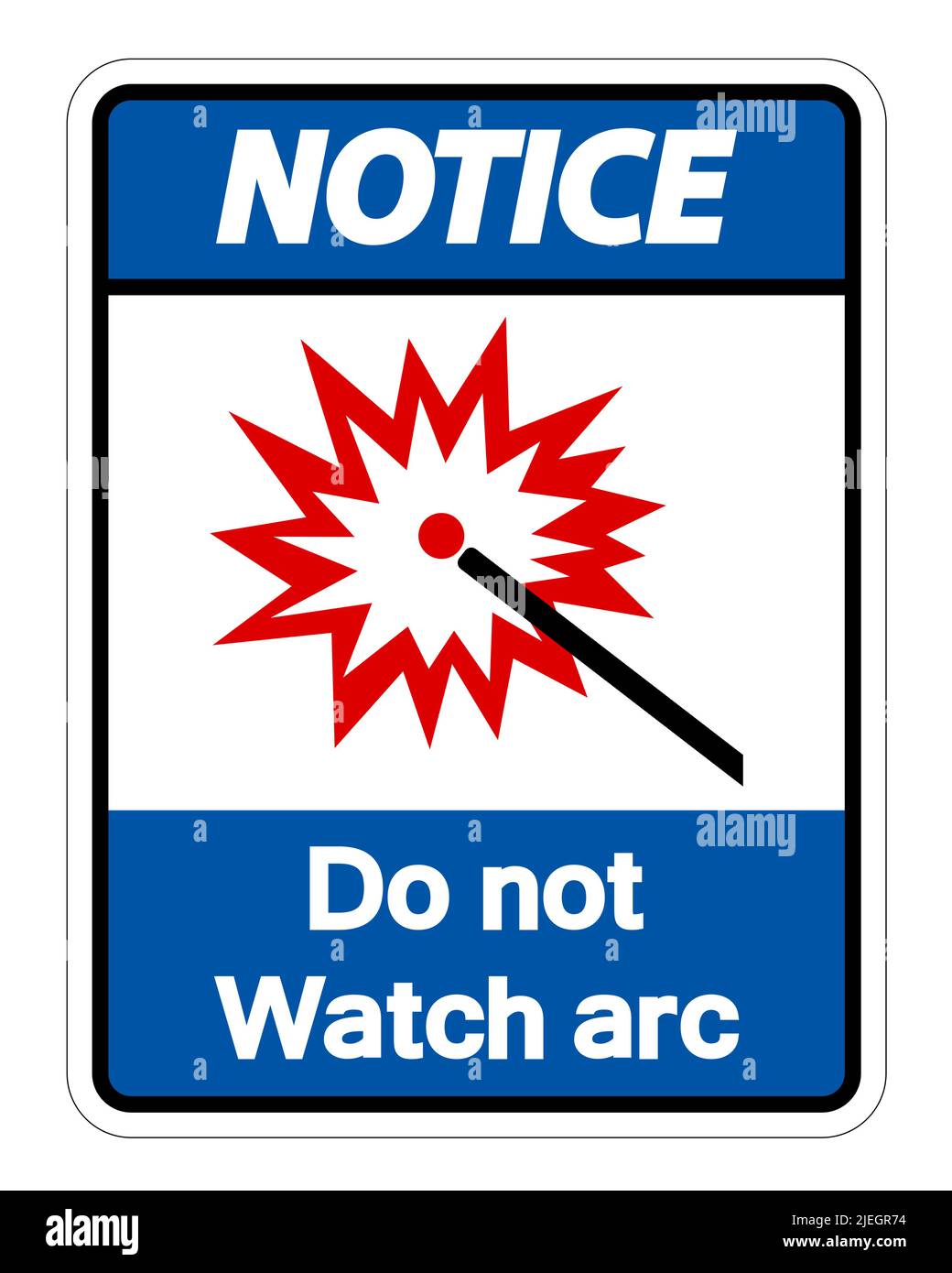 Notice Do Not Watch Arc Symbol Sign Isolate On White Background,Vector ...