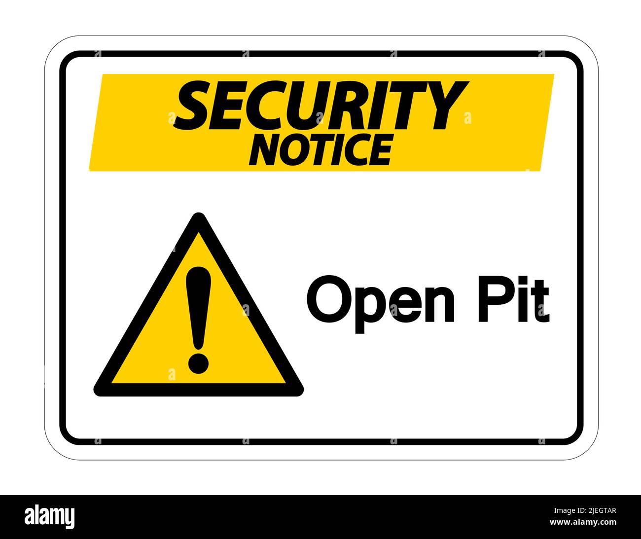 Security Notice Open Pit Symbol Sign On White Background,Vector ...
