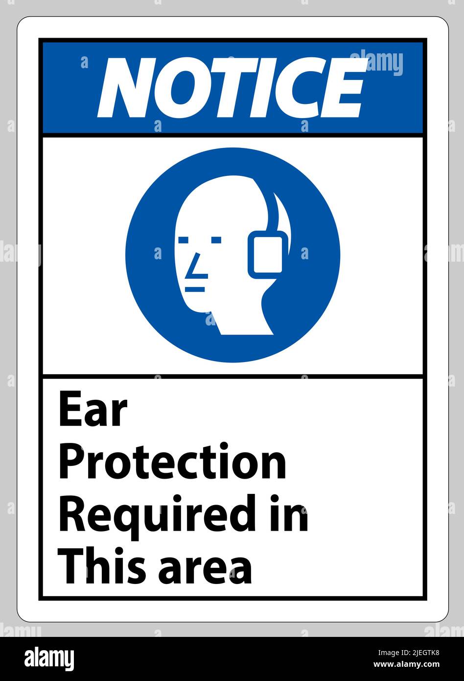 Notice Ear Protection Required In This Area Symbol Sign Stock Vector ...