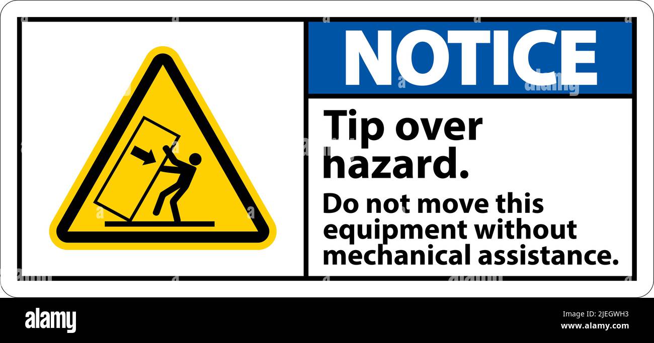 Notice Tip Over Hazard Do Not Move Label On White Background Stock ...