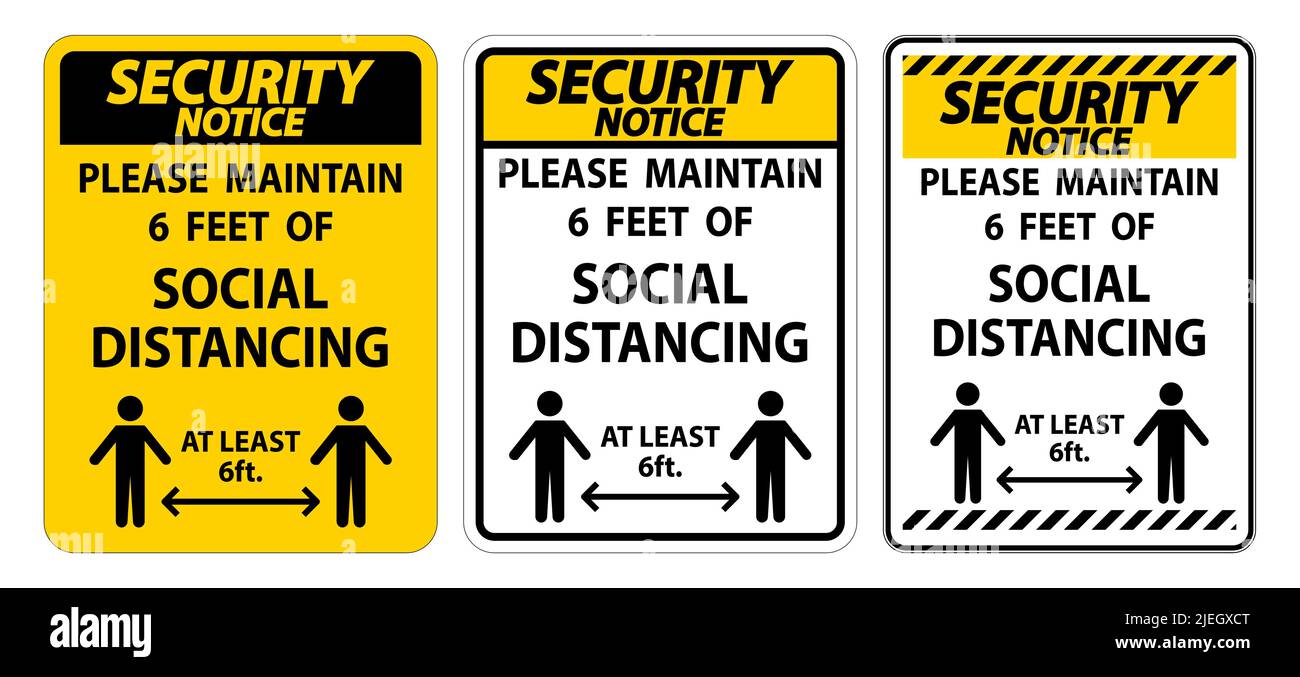 Security Notice For Your Safety Maintain Social Distancing Sign on ...