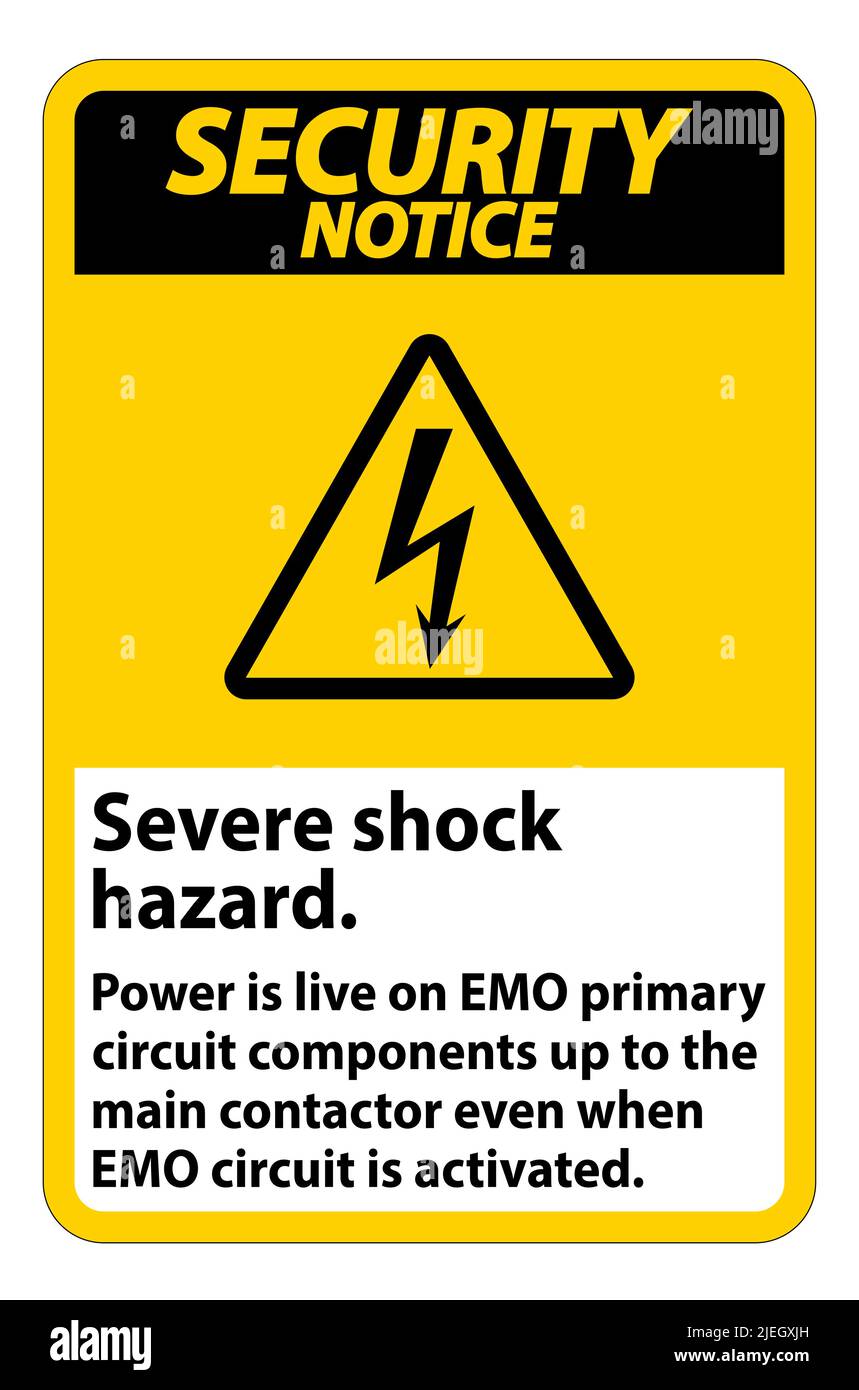 Security Notice Severe shock hazard sign on white background Stock ...