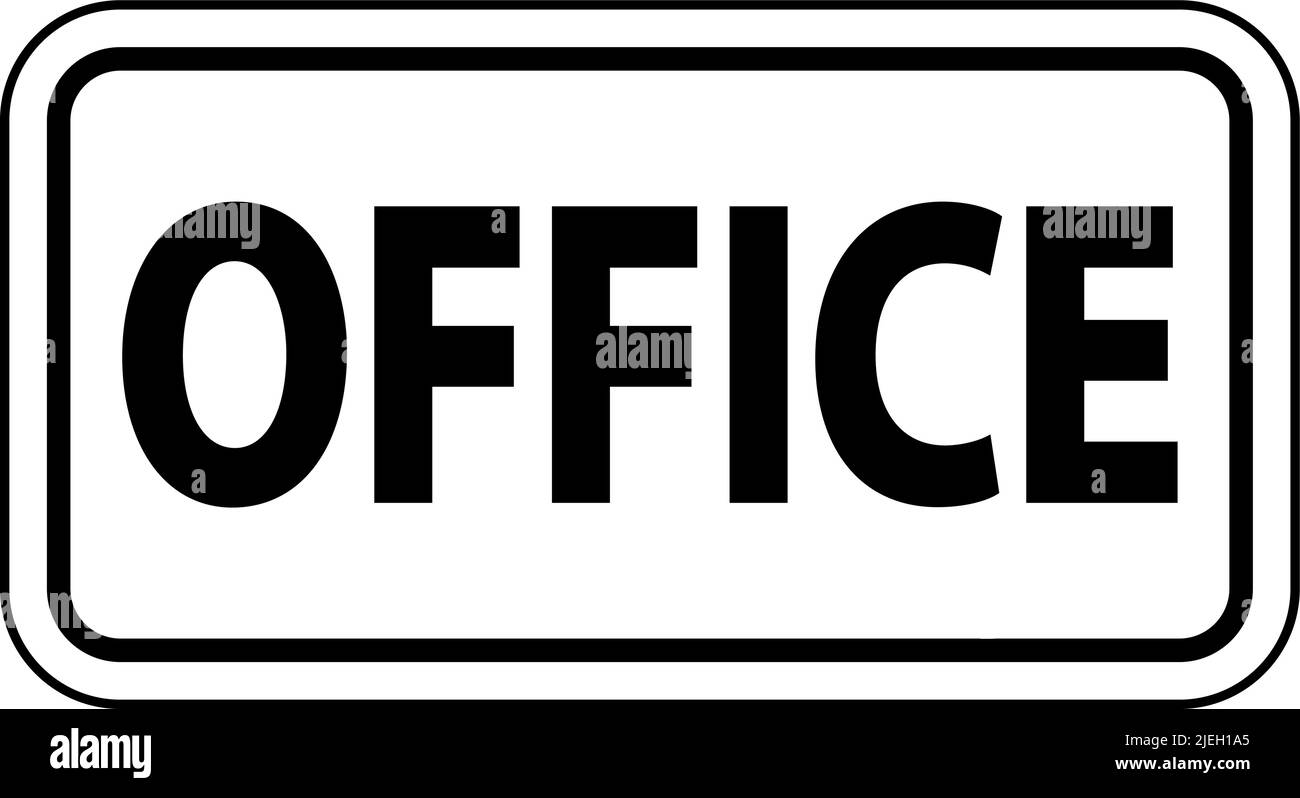 Office Sign On White Background Stock Vector Image & Art - Alamy