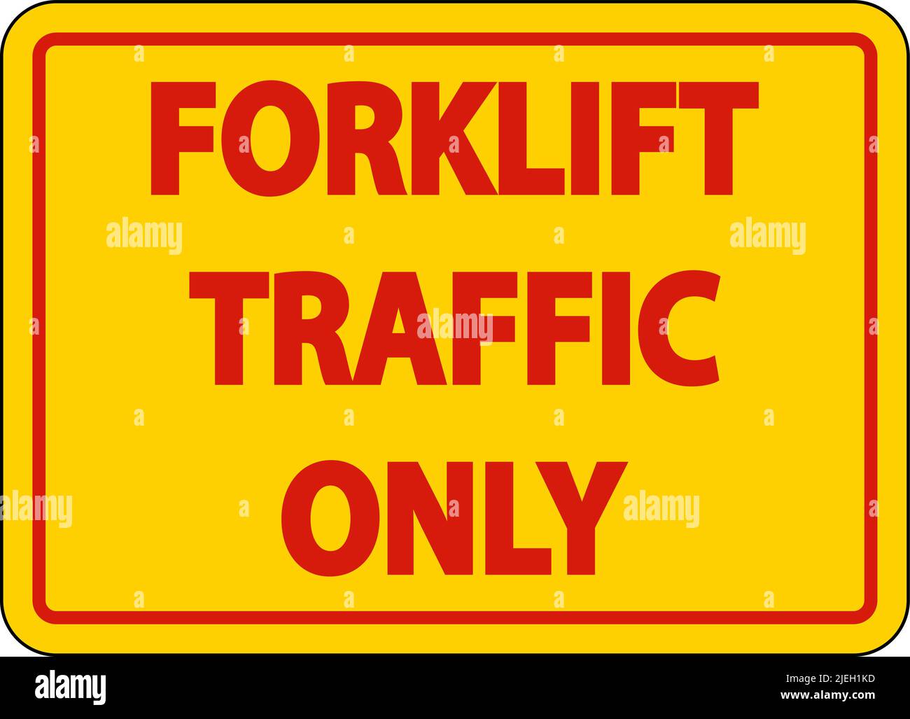 Forklift Traffic Only Sign On White Background Stock Vector Image & Art ...