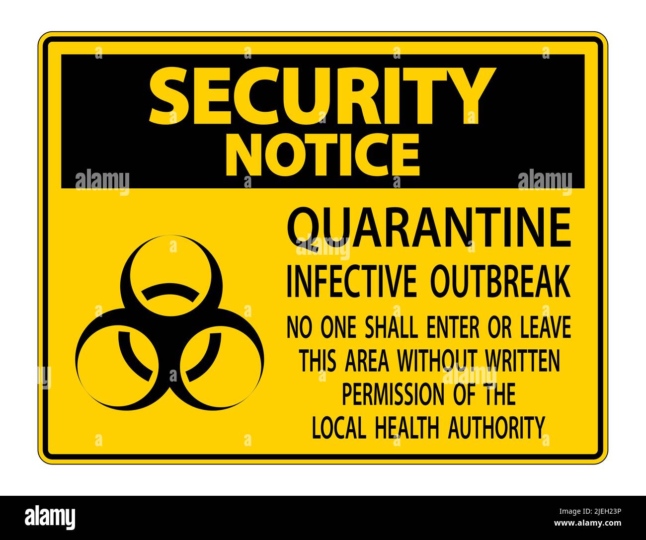 Security Notice Quarantine Infective Outbreak Sign Isolate on ...