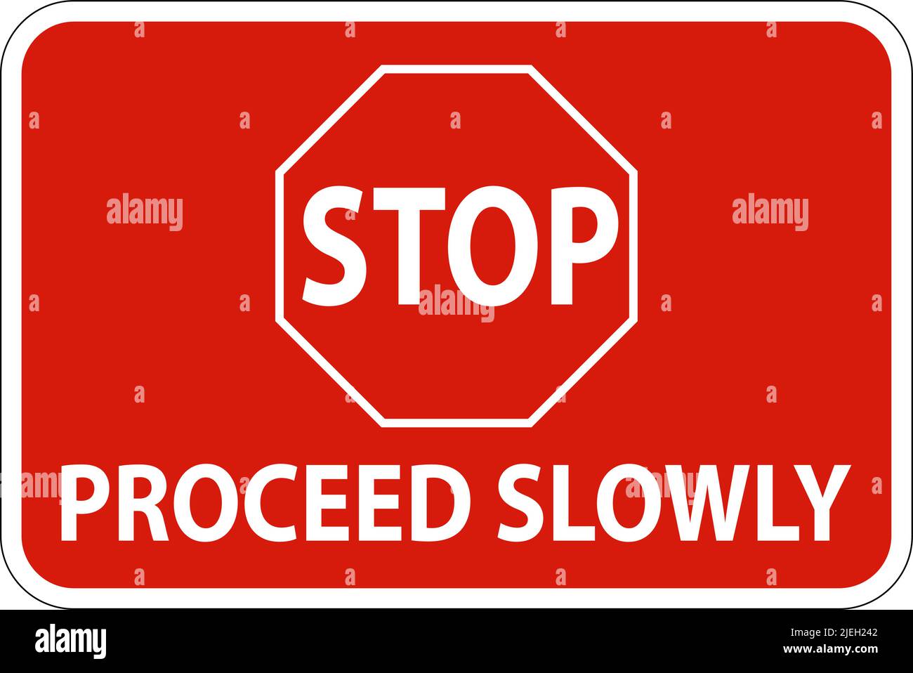 Stop Proceed Slowly Sign On White Background Stock Vector Image & Art ...