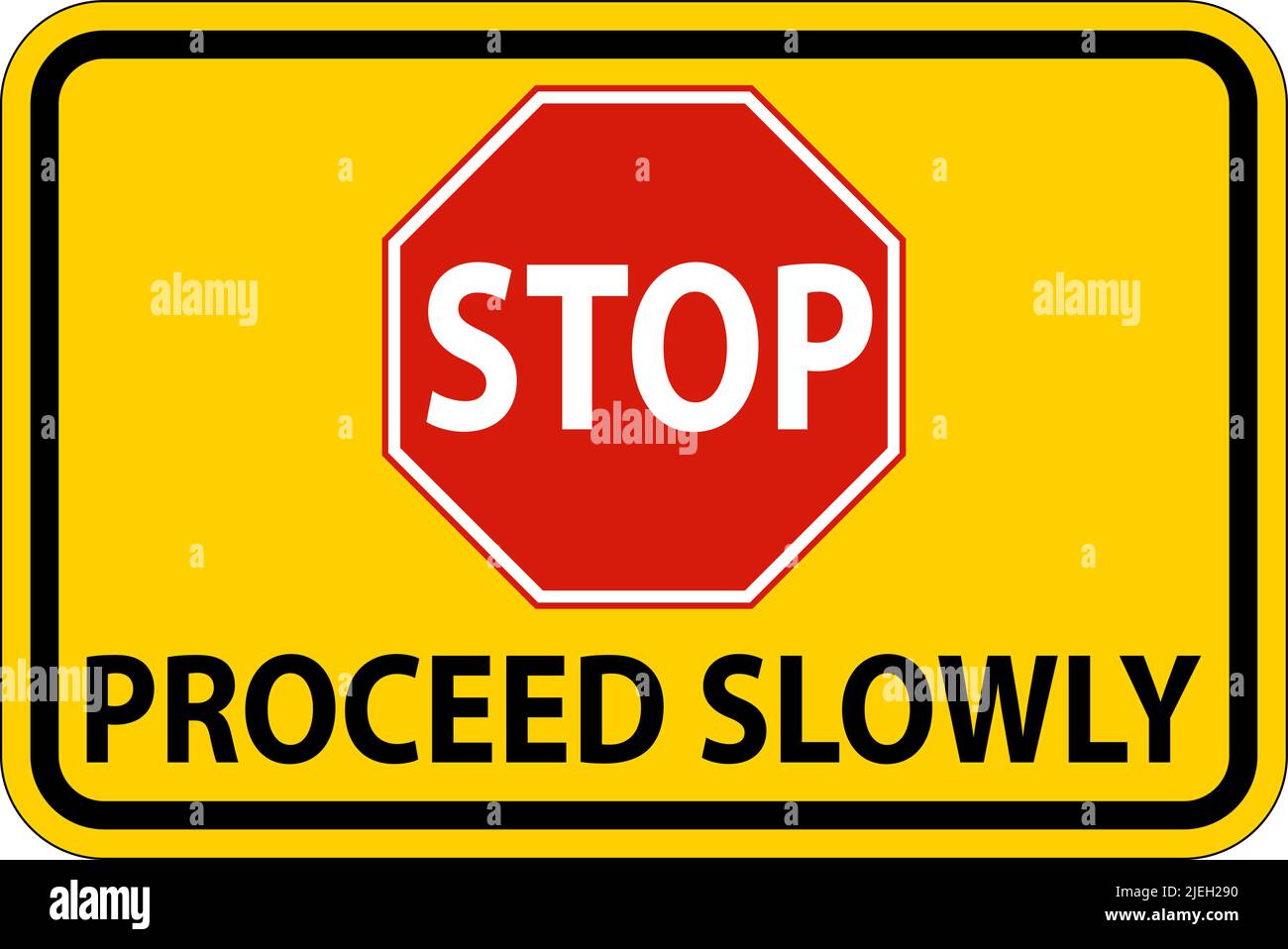 Stop Proceed Slowly Sign On White Background Stock Vector Image & Art ...