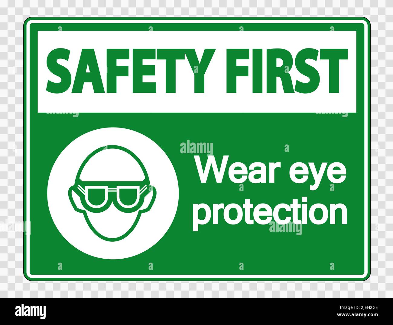 Safety first Wear eye protection on transparent background,vector ...