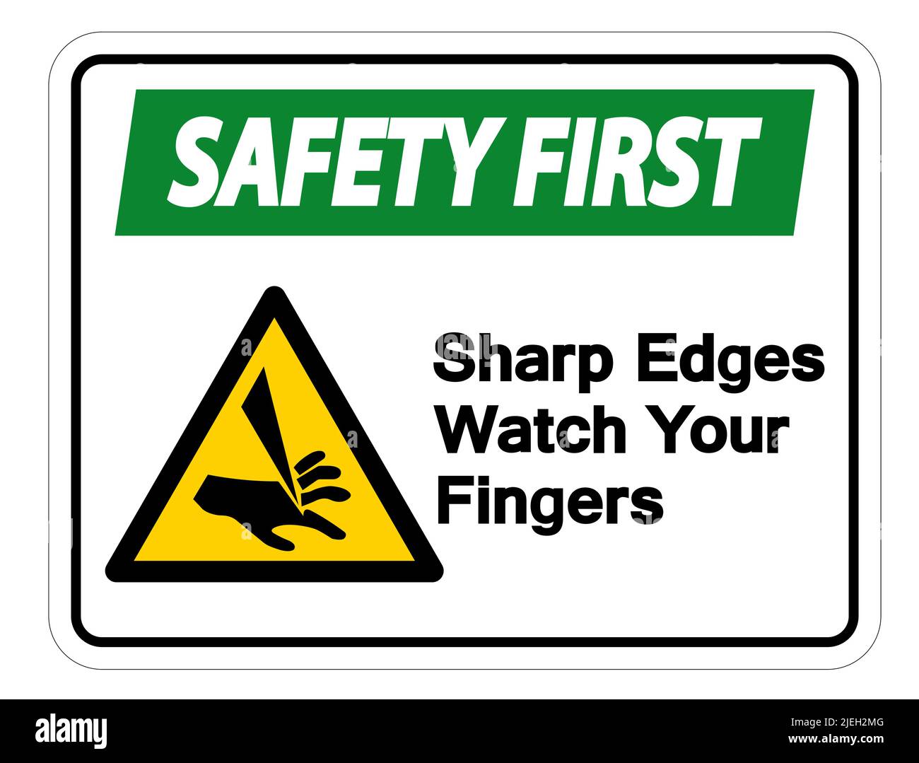 Safety first Sharp Edges Watch Your Fingers Symbol Sign Isolate On ...