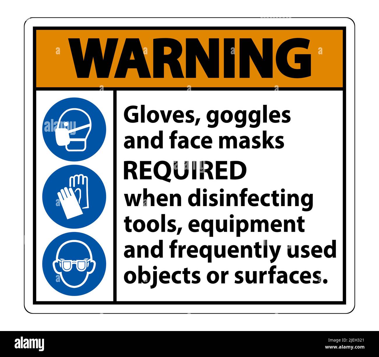Warning Gloves,Goggles,And Face Masks Required Sign On White Background ...
