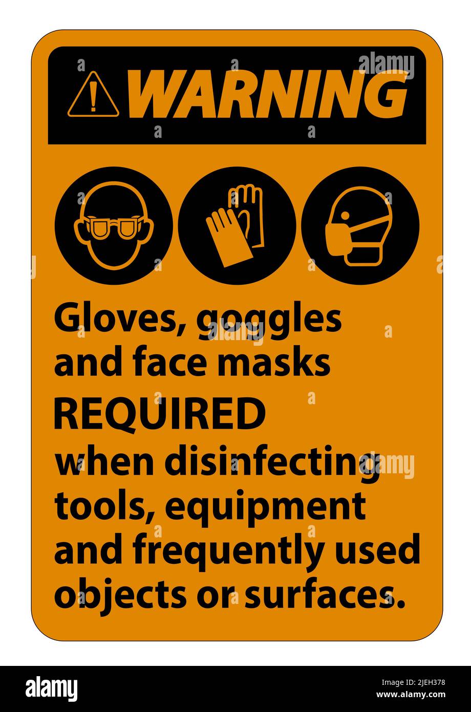 Warning Gloves,Goggles,And Face Masks Required Sign On White Background ...