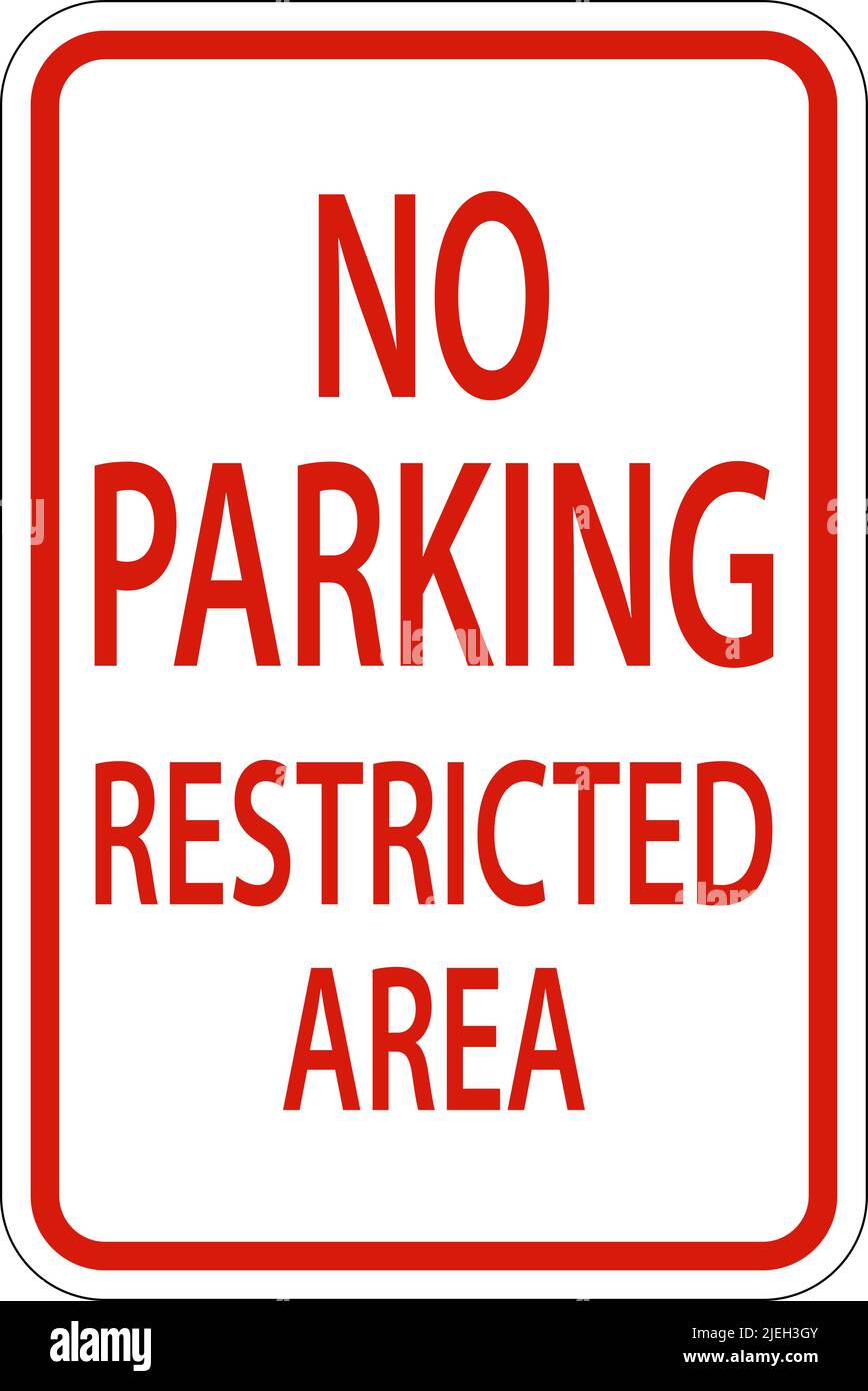 No Parking Restricted Area Sign On White Background Stock Vector Image ...