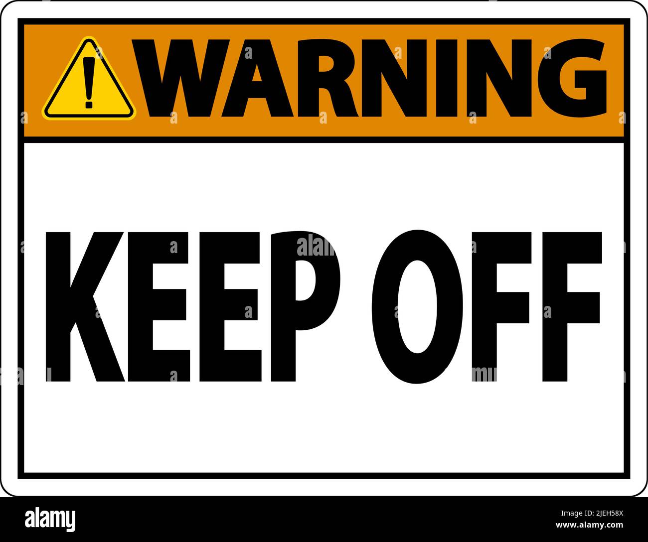 Warning Keep Off Label Sign On White Background Stock Vector Image ...
