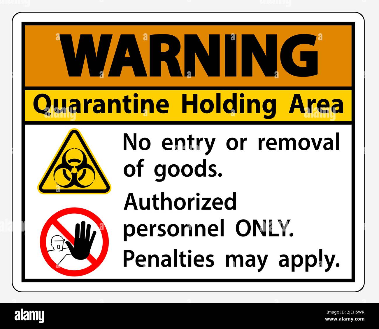 Warning Quarantine Holding Area Sign Isolated On White Background ...