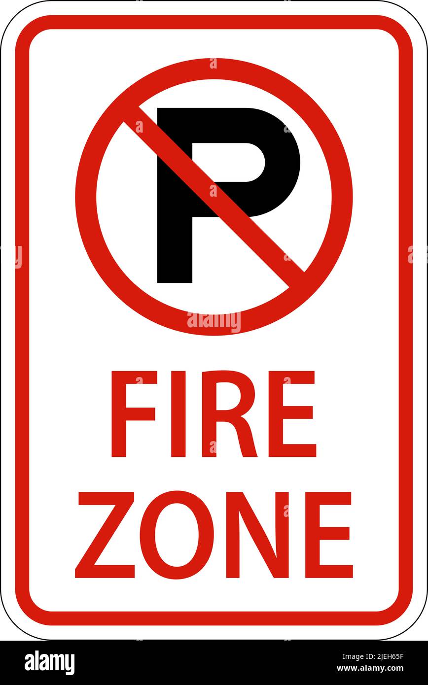 No Parking Fire Zone Sign On White Background Stock Vector Image & Art ...