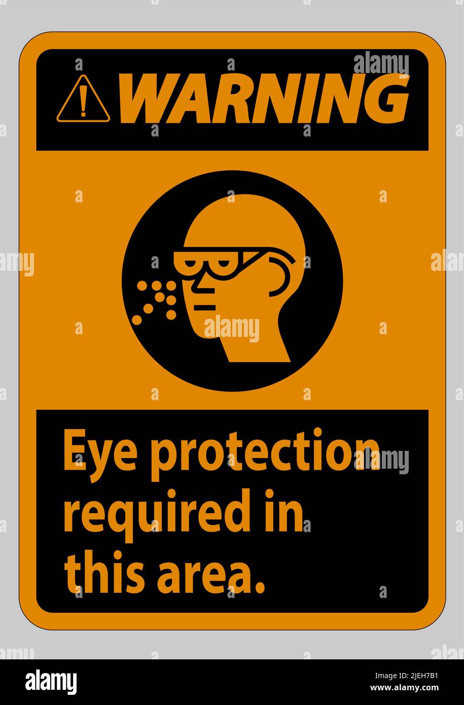 Warning Sign Eye Protection Required In This Area Stock Vector Image ...
