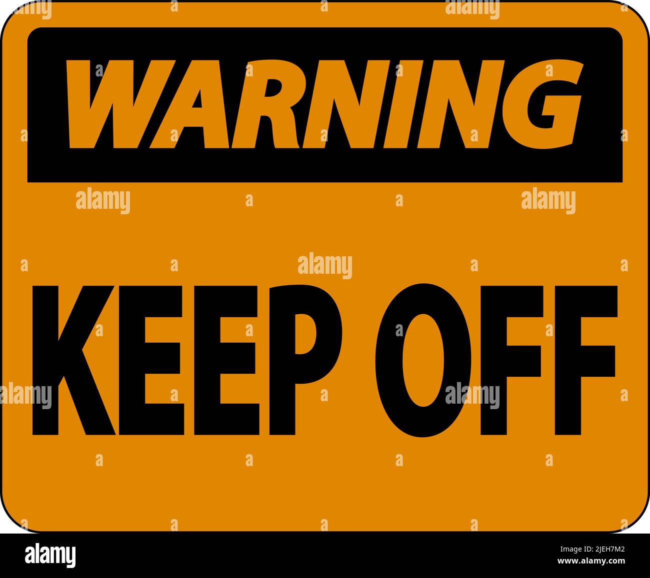 Warning Keep Off Label Sign On White Background Stock Vector Image ...