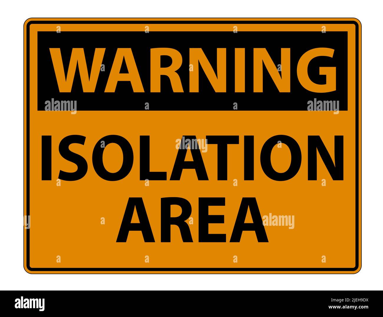 Warning Isolation Area Sign Isolate On White Background,Vector ...