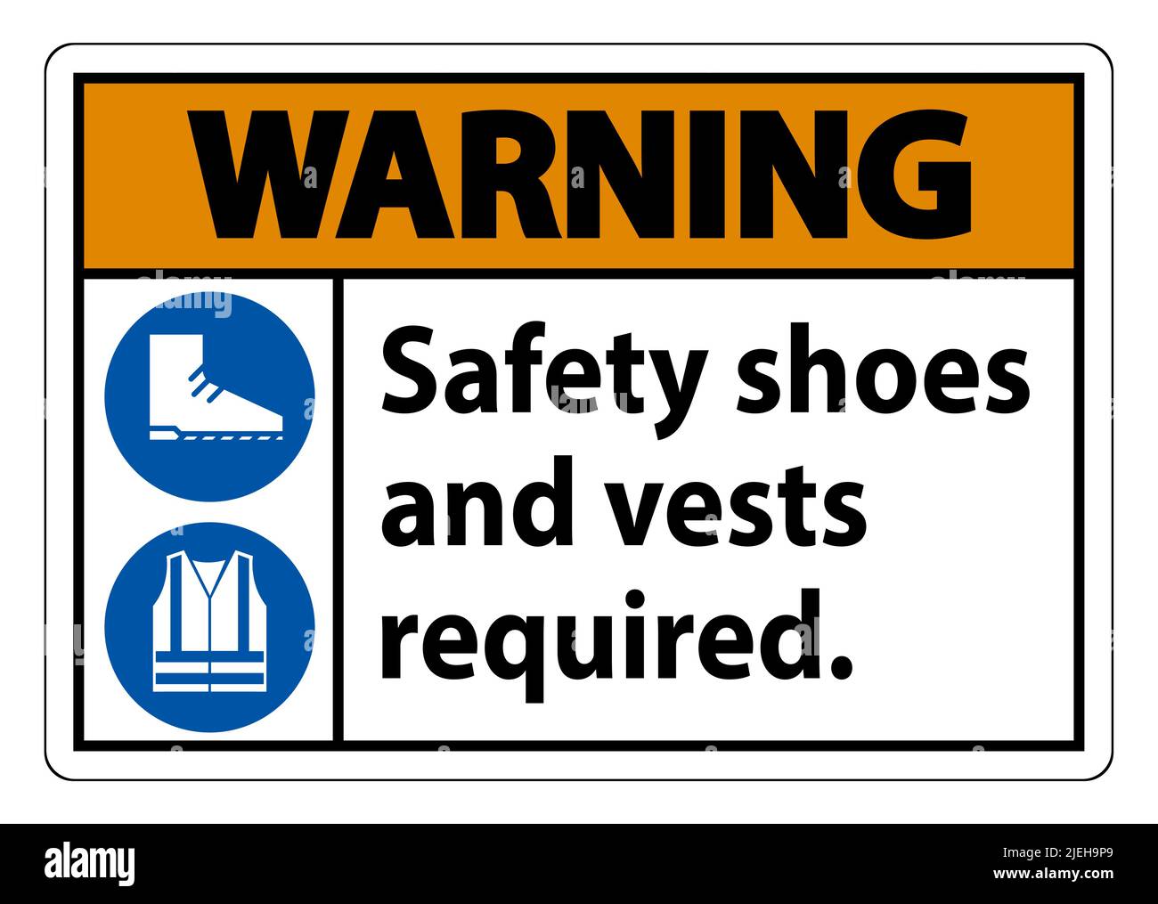 Warning Sign Safety Shoes And Vest Required With PPE Symbols on white ...