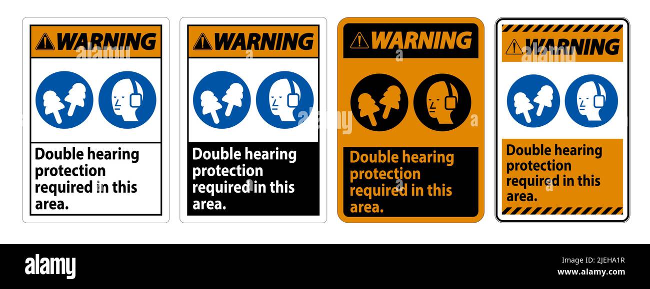 Warning Sign Double Hearing Protection Required In This Area With Ear ...