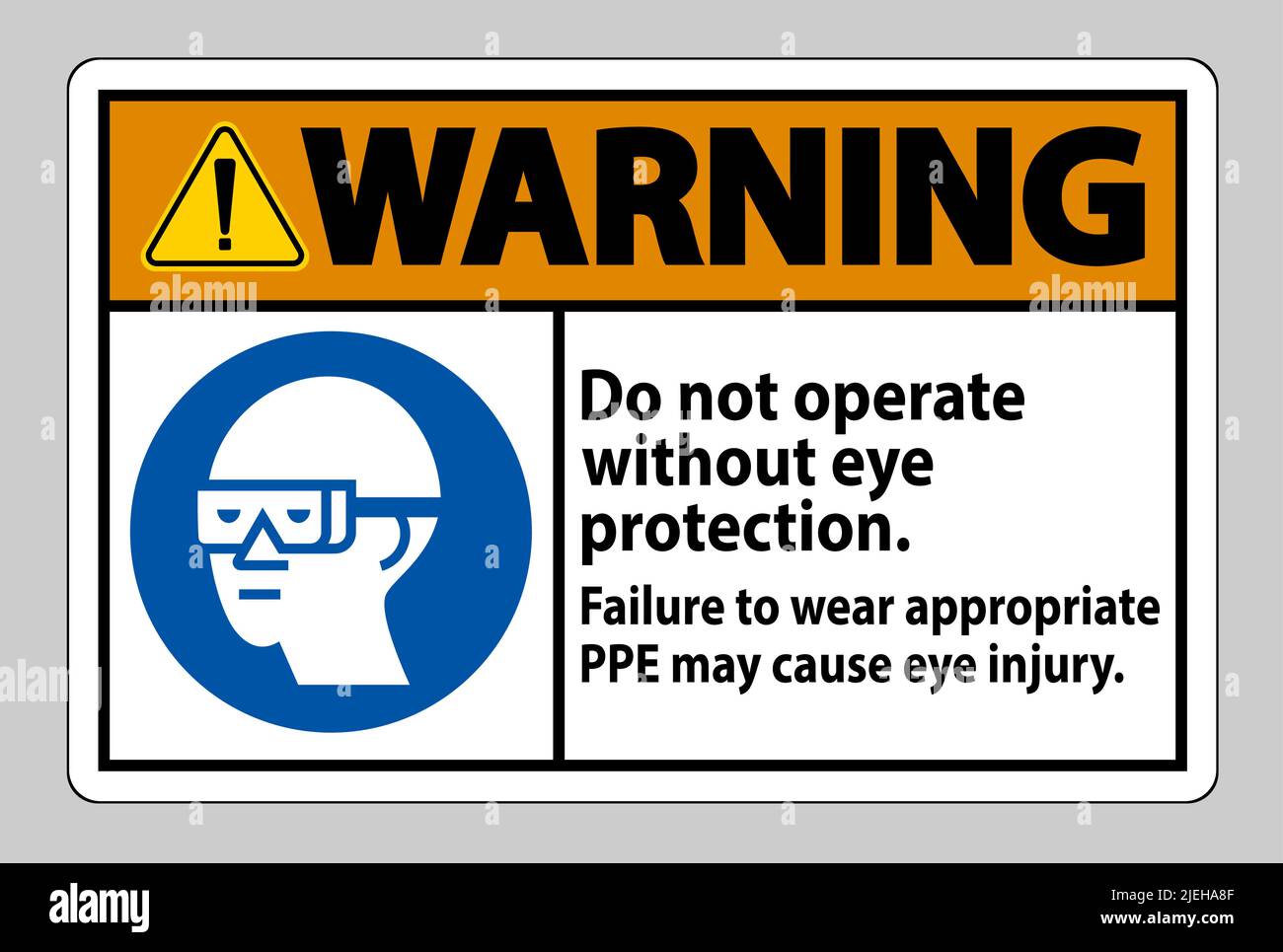 Warning Sign Do Not Enter Without Wearing Eye Protection,Vision Damage ...