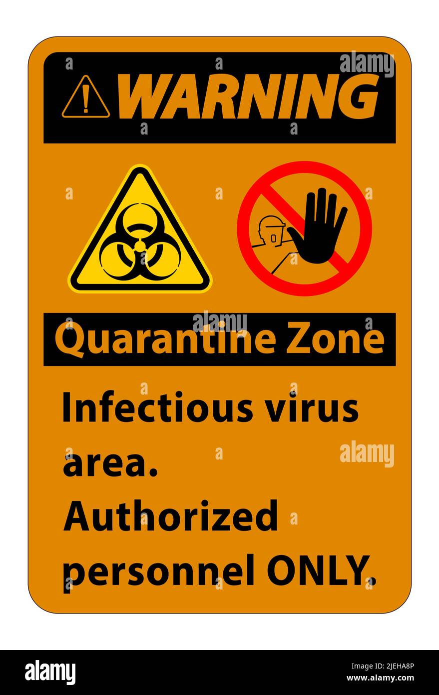 Warning Quarantine Infectious Virus Area sign on white background Stock ...