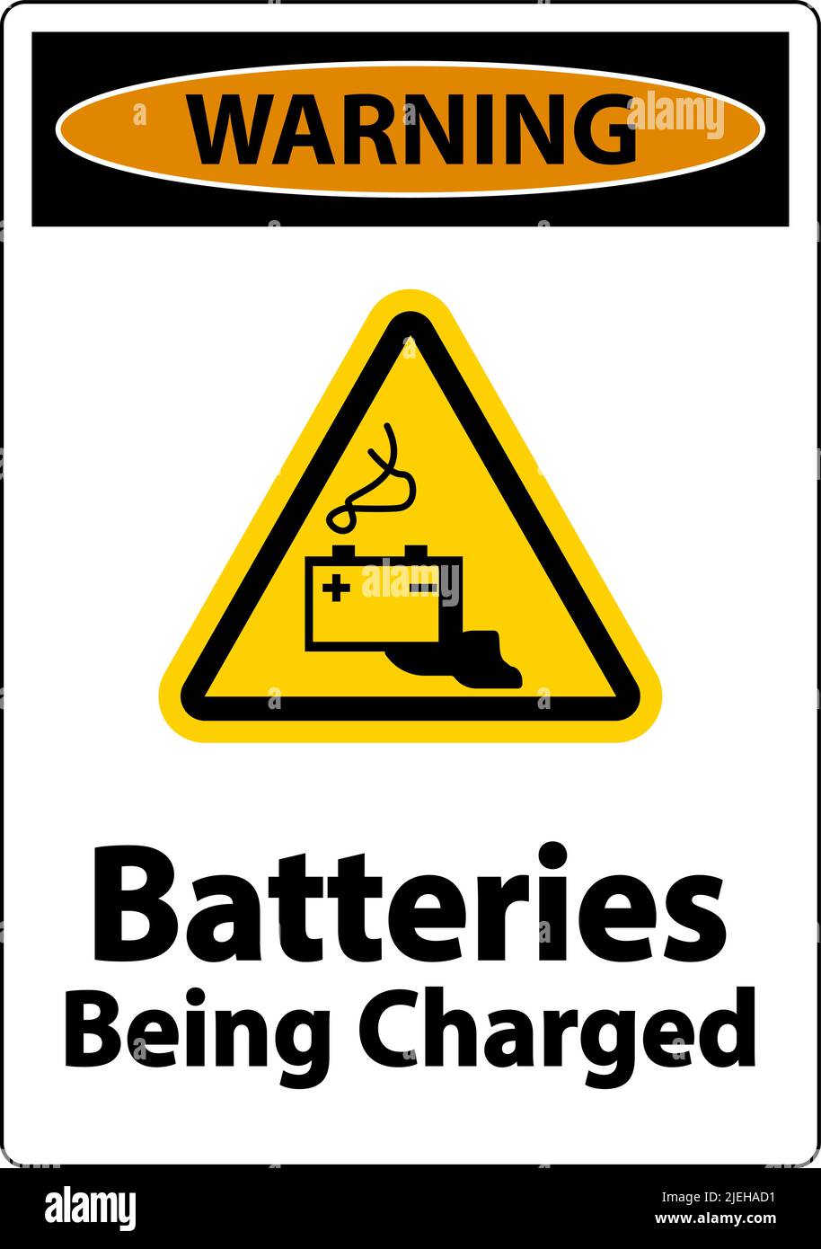 Warning Batteries Being Charged Sign On White Background Stock Vector ...