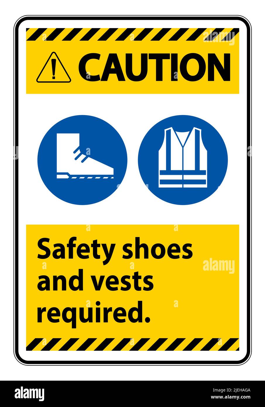 Caution Sign Safety Shoes And Vest Required With PPE Symbols on white ...
