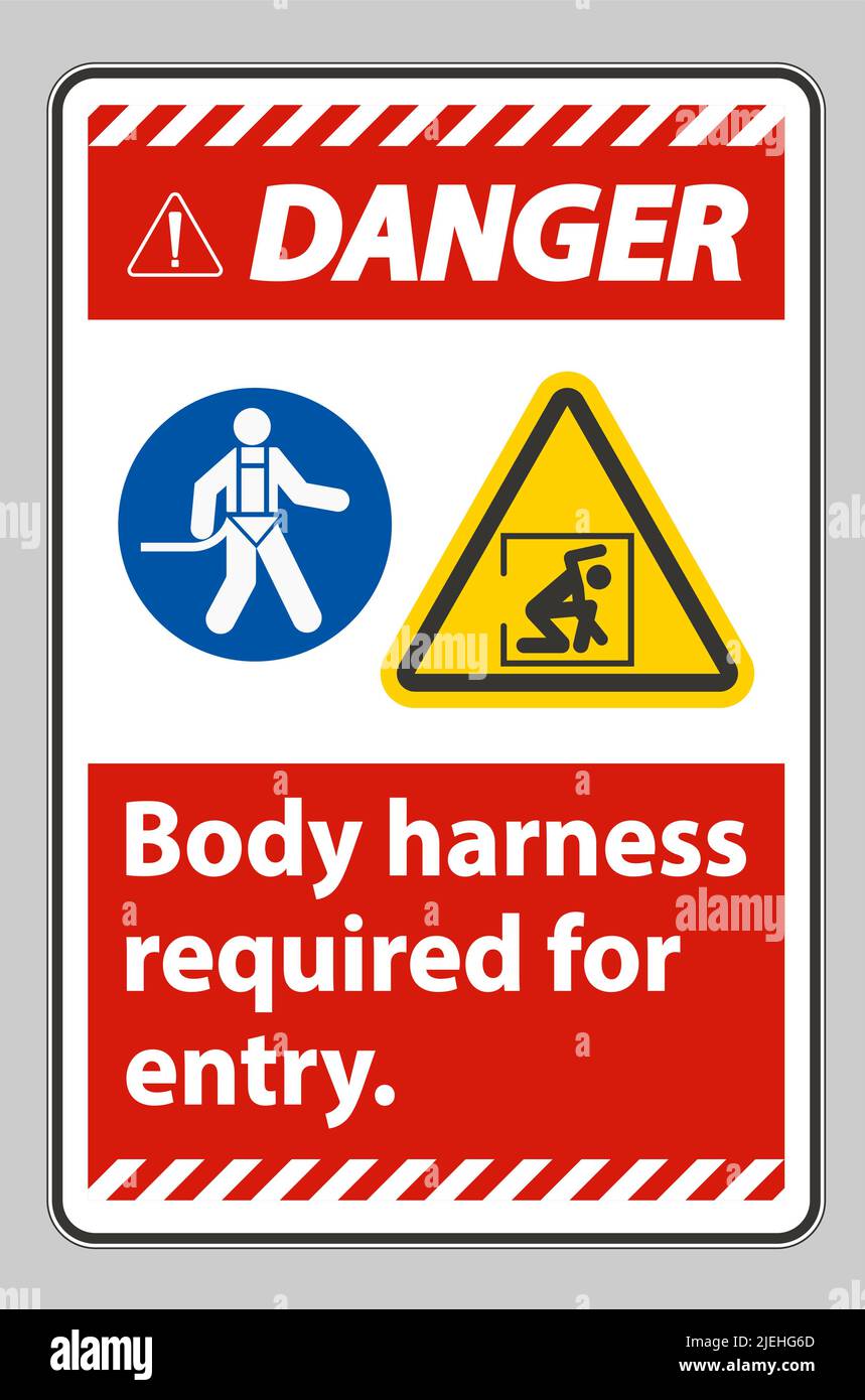 Danger Sign Body Harness Required For Entry Stock Vector Image & Art ...