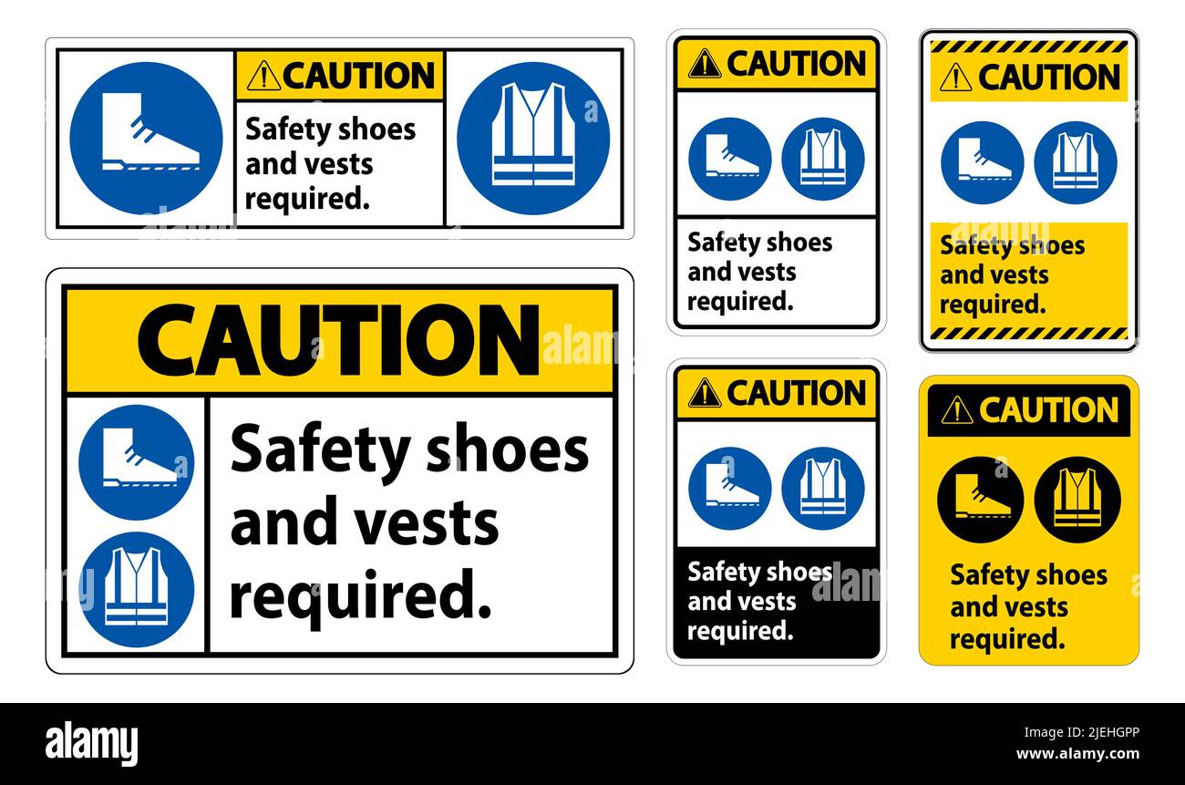 Caution Sign Safety Shoes And Vest Required With PPE Symbols on white ...