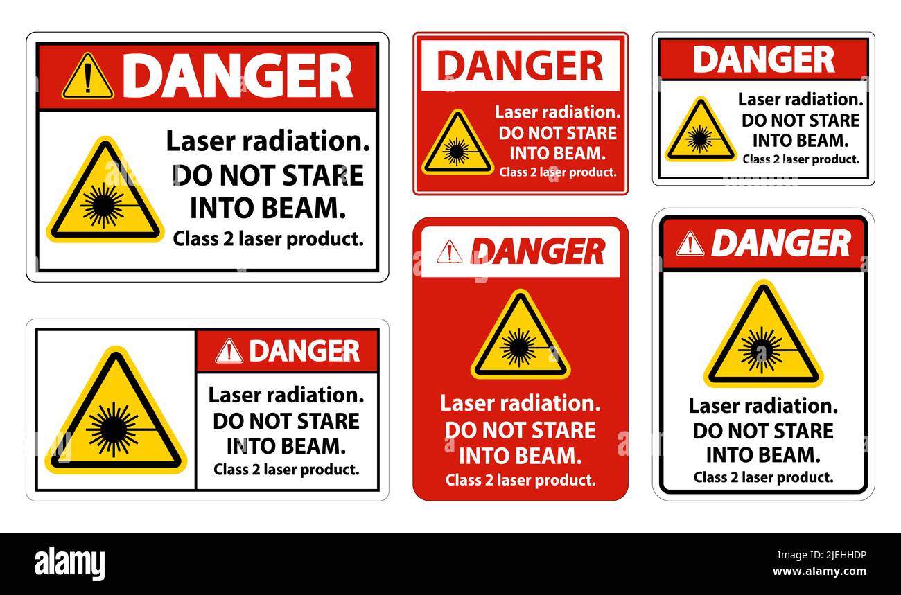Danger Laser radiation,do not stare into beam,class 2 laser product ...