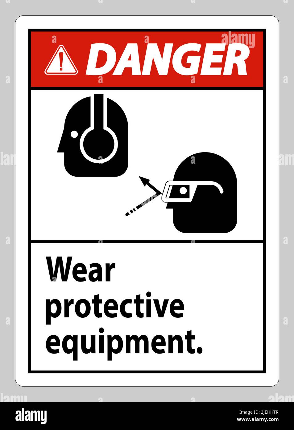 Danger Sign Wear Protective Equipment with goggles and glasses graphics ...