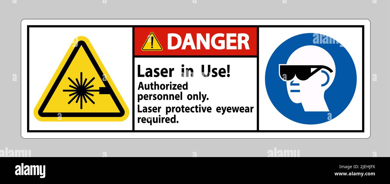 Danger Sign Laser In Use Authorized Personnel Only Laser Protec Stock ...