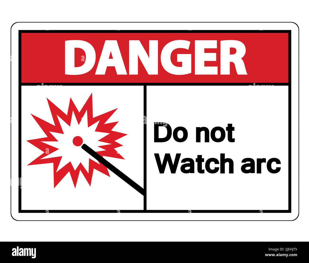 Danger Do Not Watch Arc Symbol Sign Isolate On White Background,Vector ...