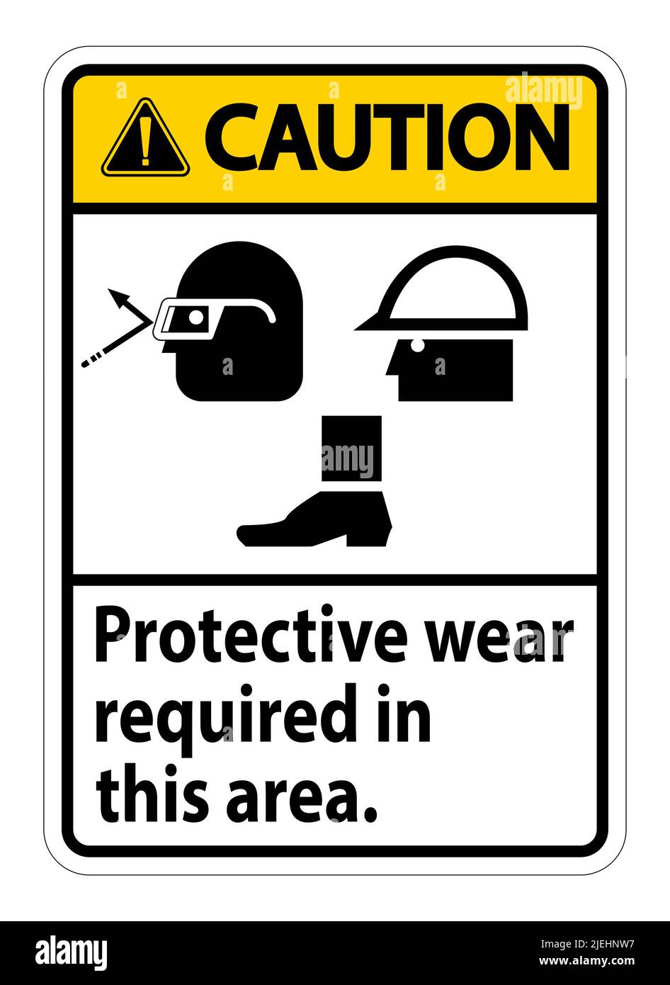 Caution Sign Protective Wear Is Required In This Area.With Goggles ...
