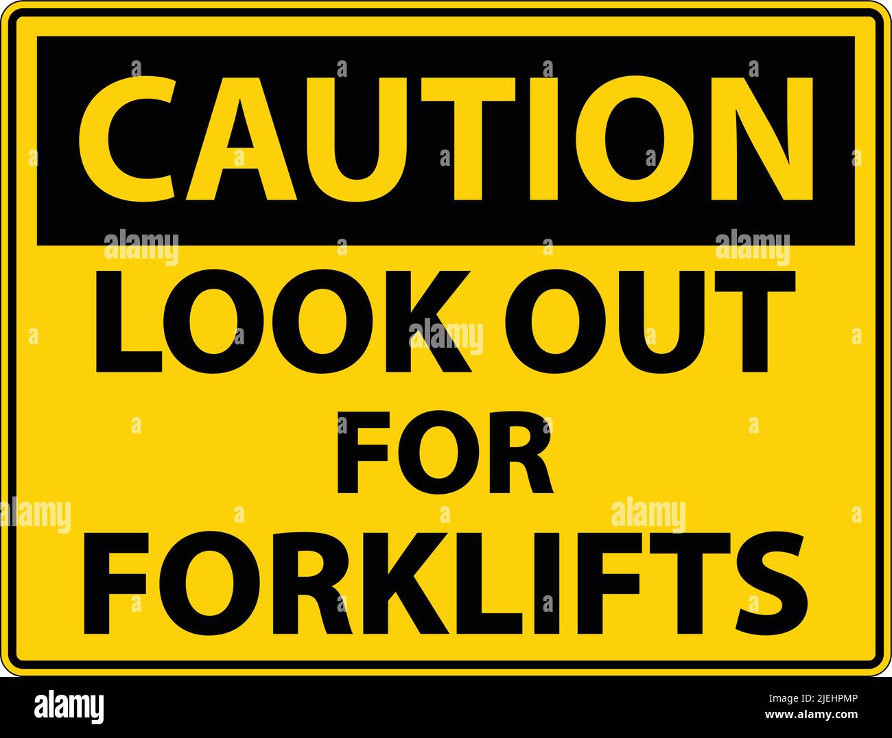 Caution Look Out For Forklifts Sign On White Background Stock Vector ...