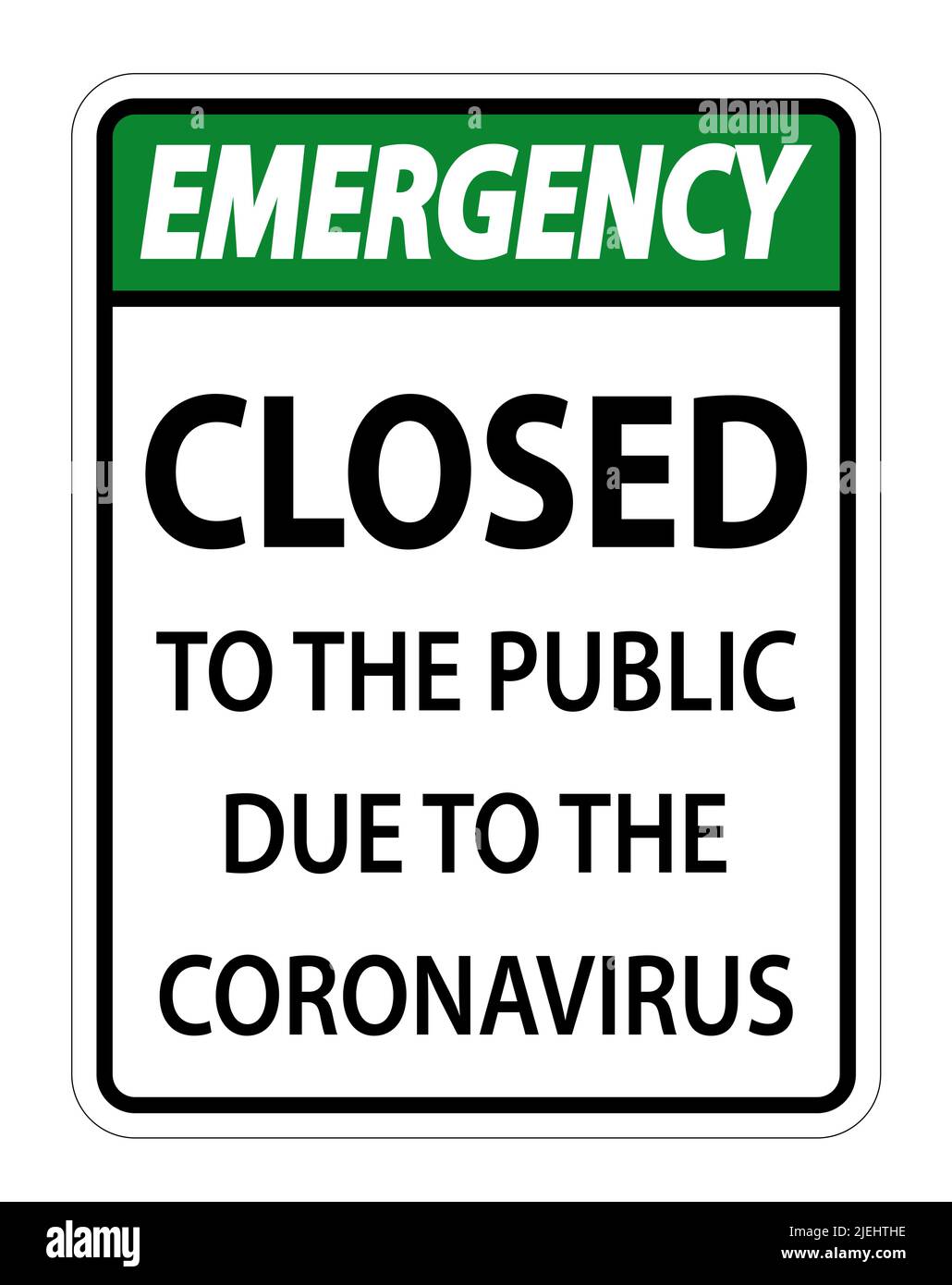 Emergency Closed to public sign on white background Stock Vector Image ...