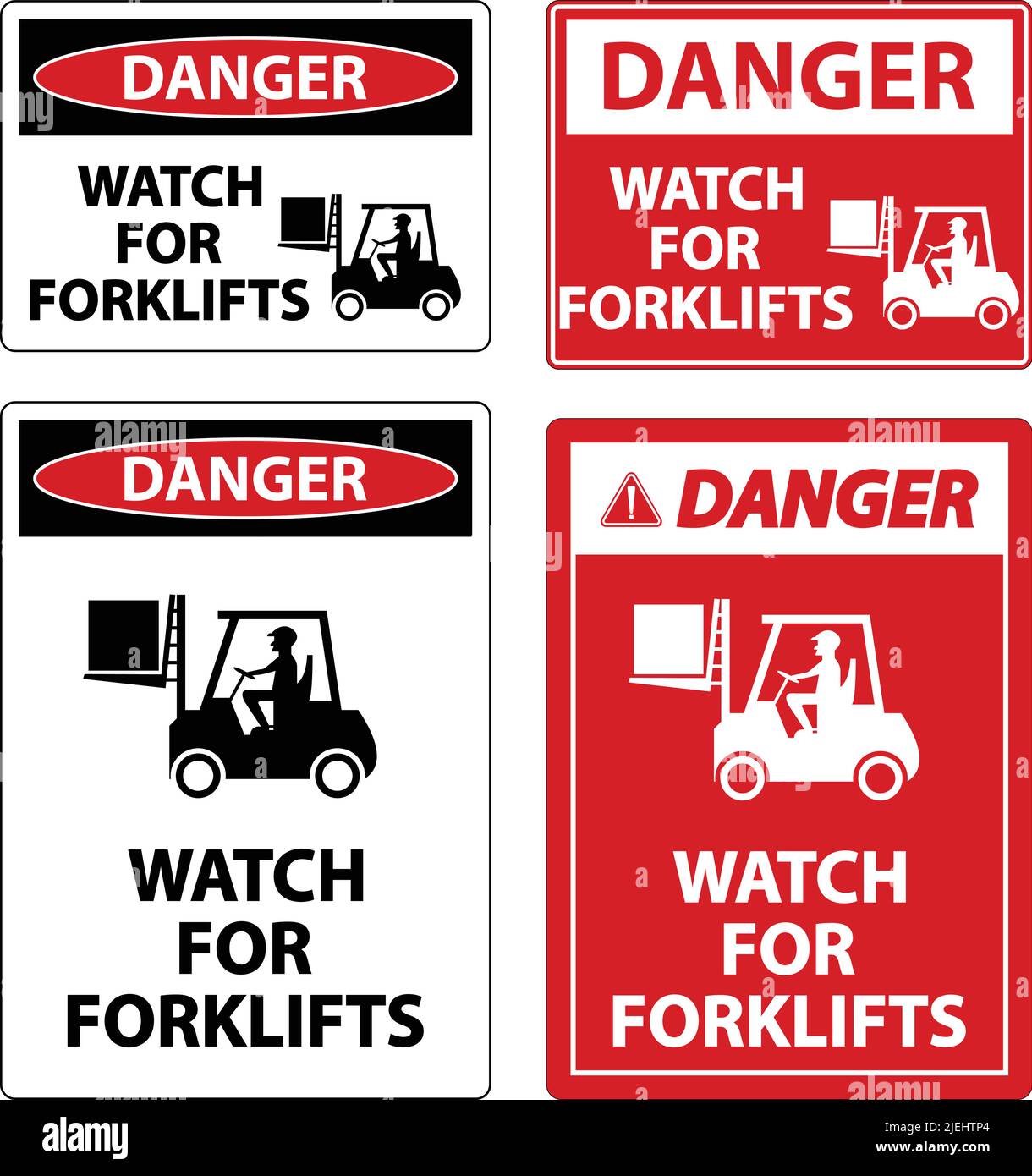 Danger Watch For Forklifts Sign On White Background Stock Vector Image ...