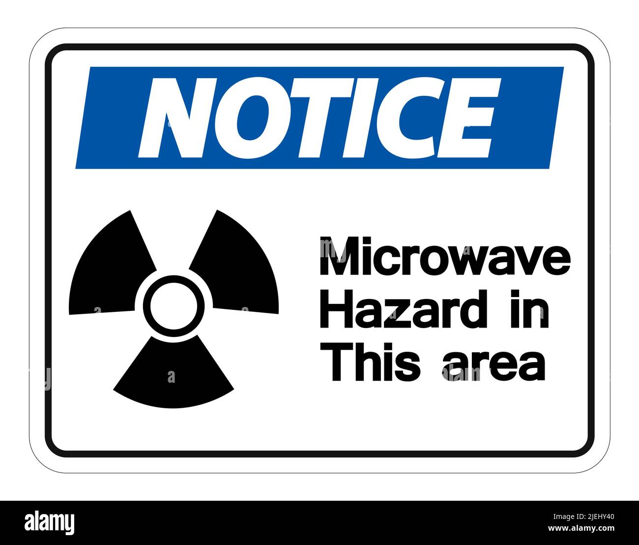 Notice Microwave Hazard Sign on white background,Vector llustration ...
