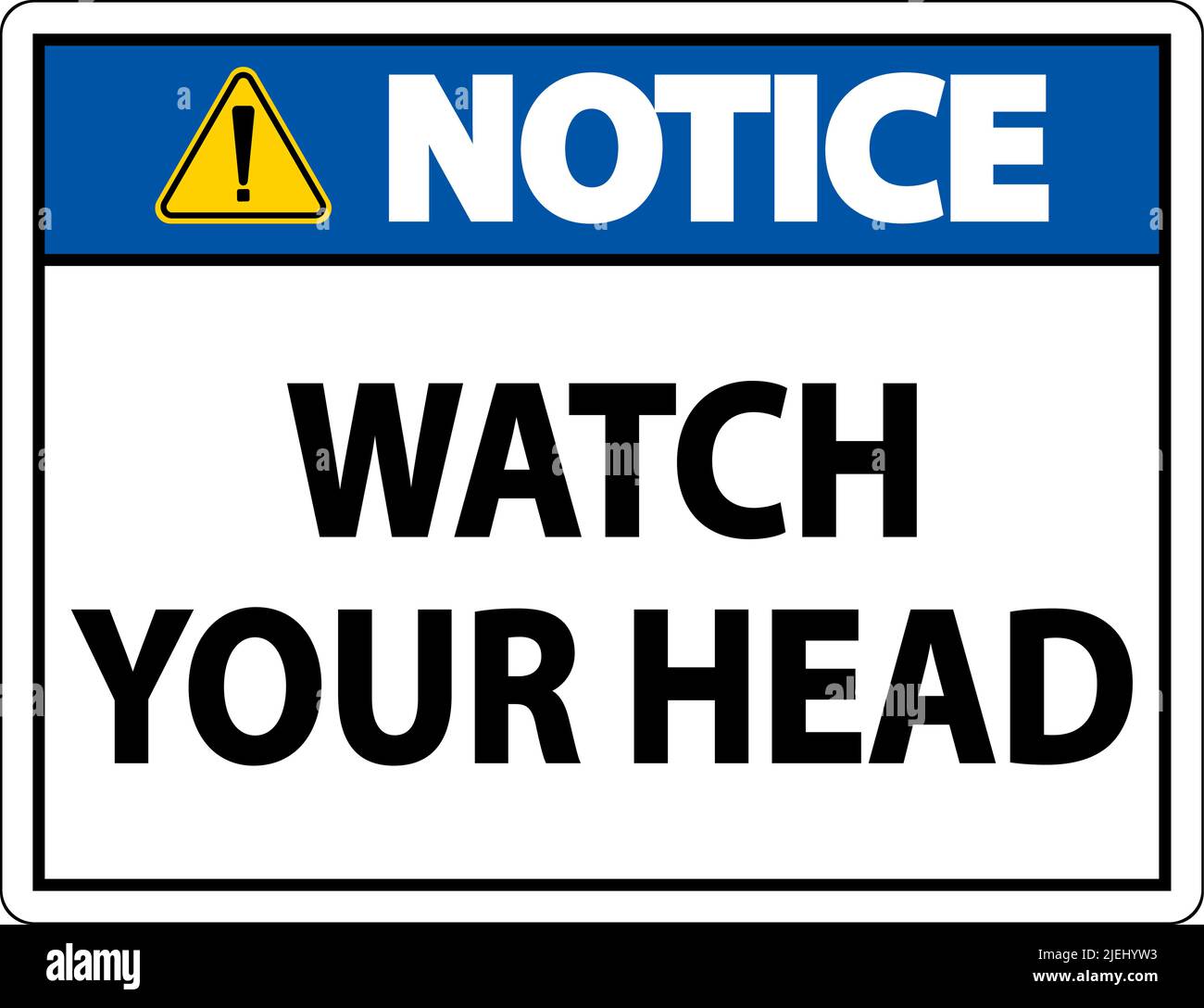 Notice Watch Your Head Sign On White Background Stock Vector Image ...