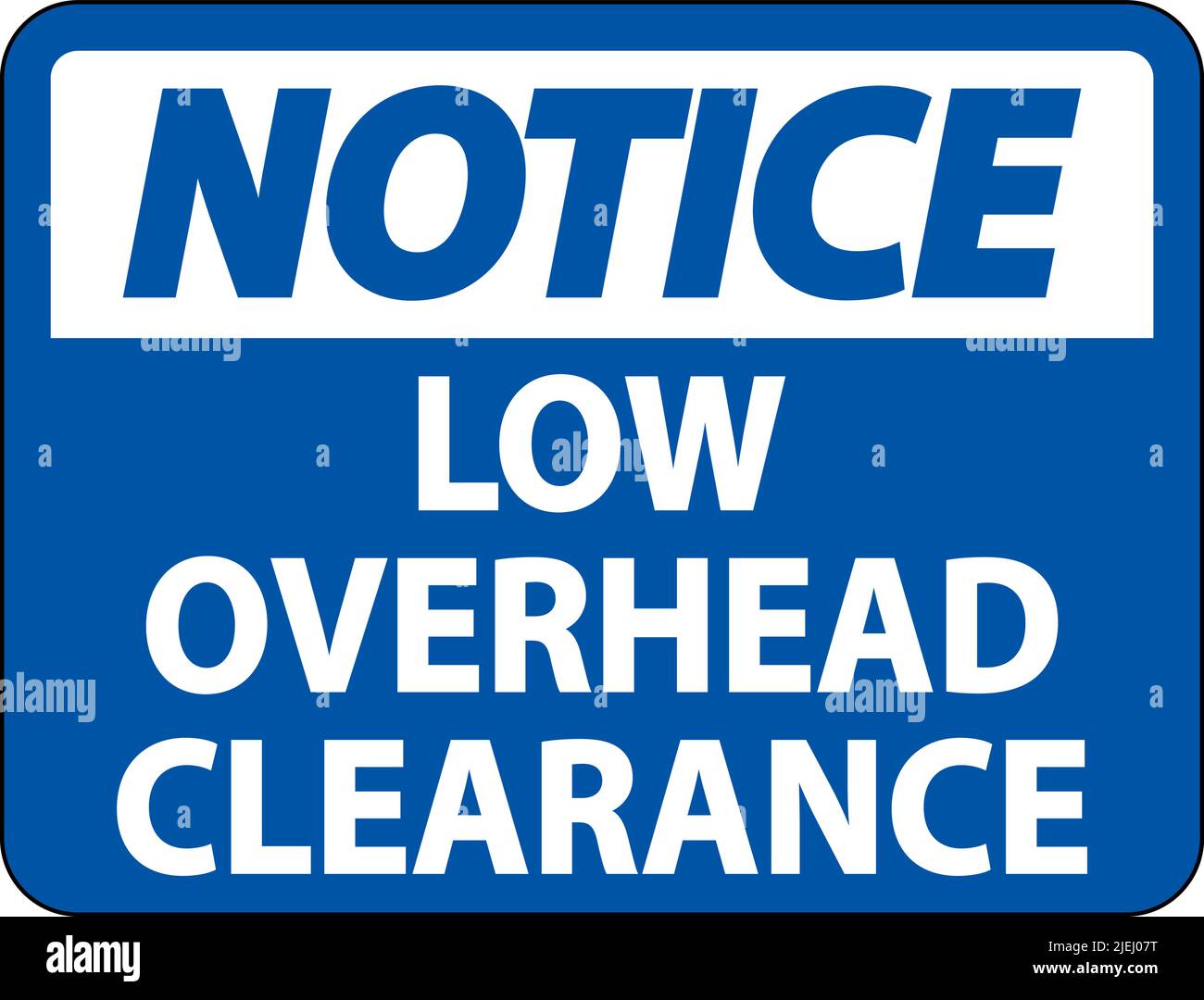 Notice Low Overhead Clearance Sign On White Background Stock Vector ...