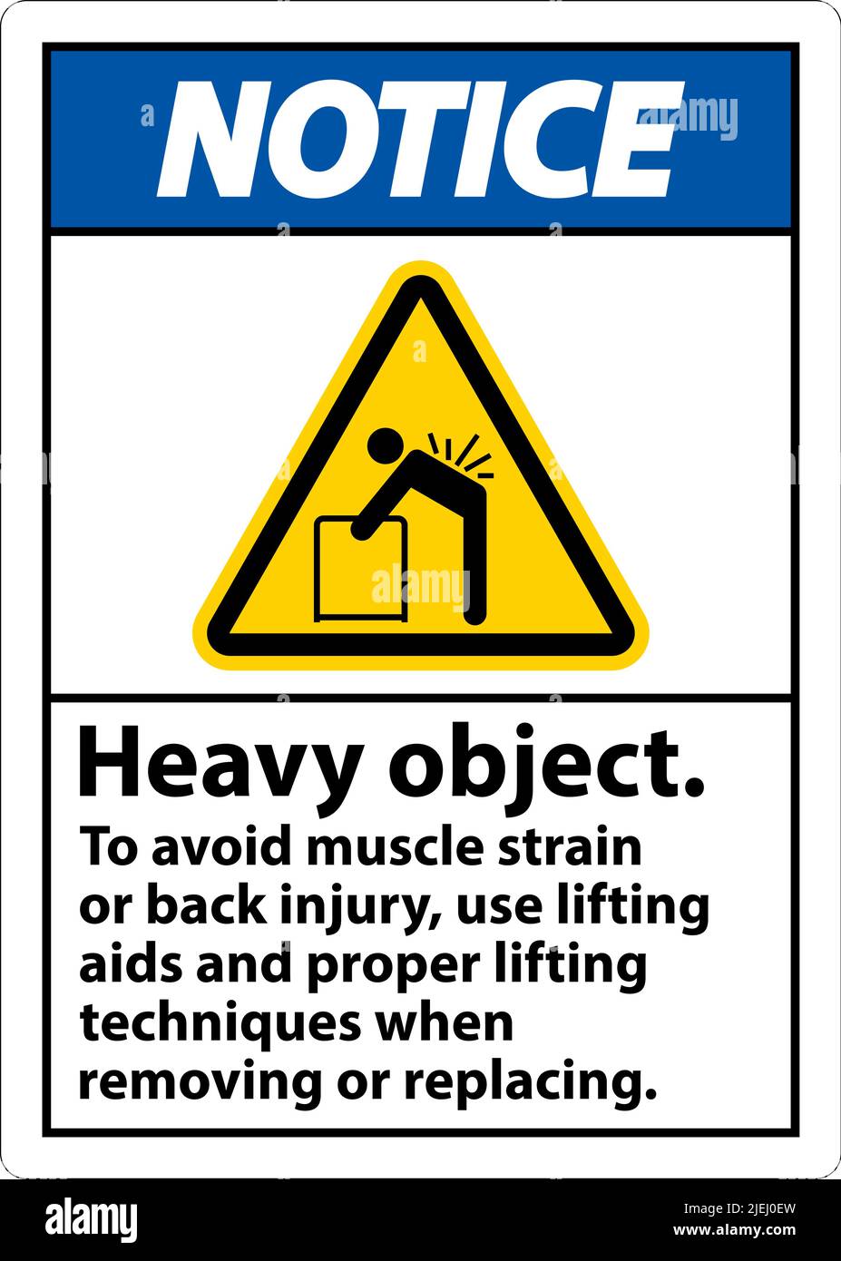 Notice Heavy Object Use Lifting Aids Label On White Background Stock ...