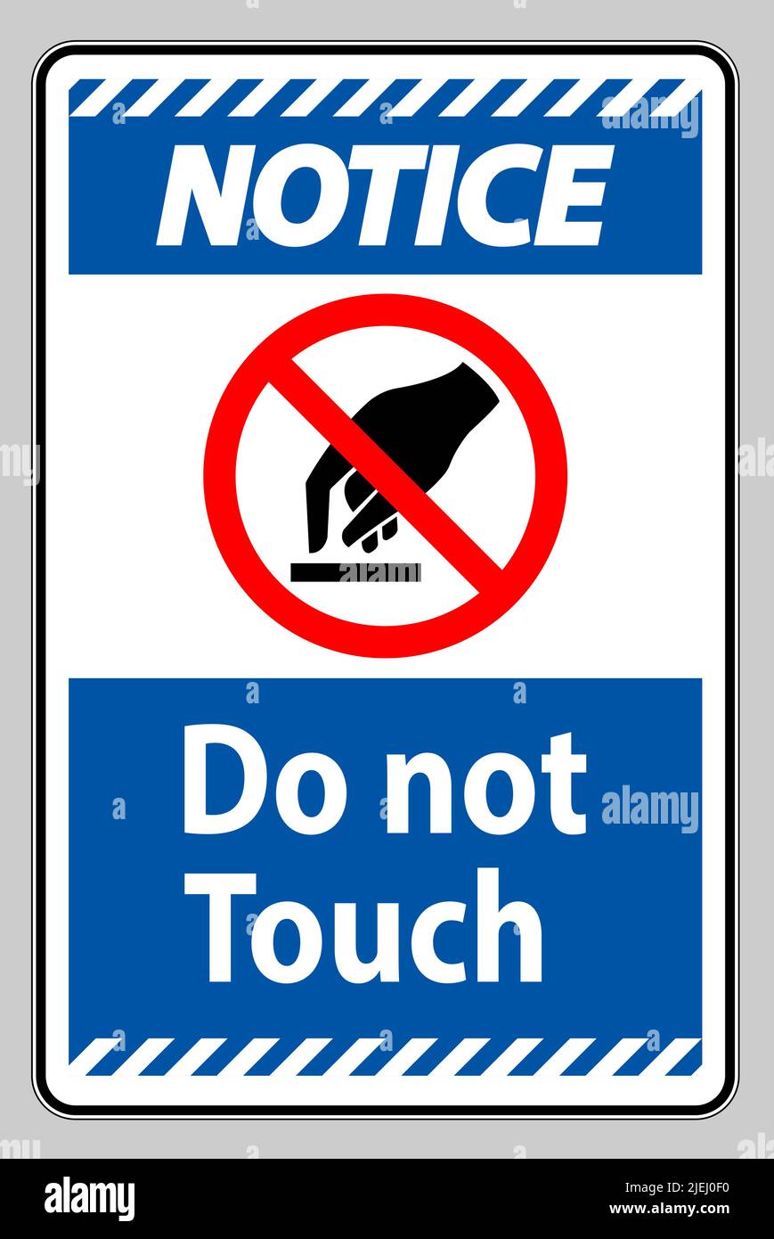 Notice Do Not Touch Symbol Sign Isolate On White Background Stock ...