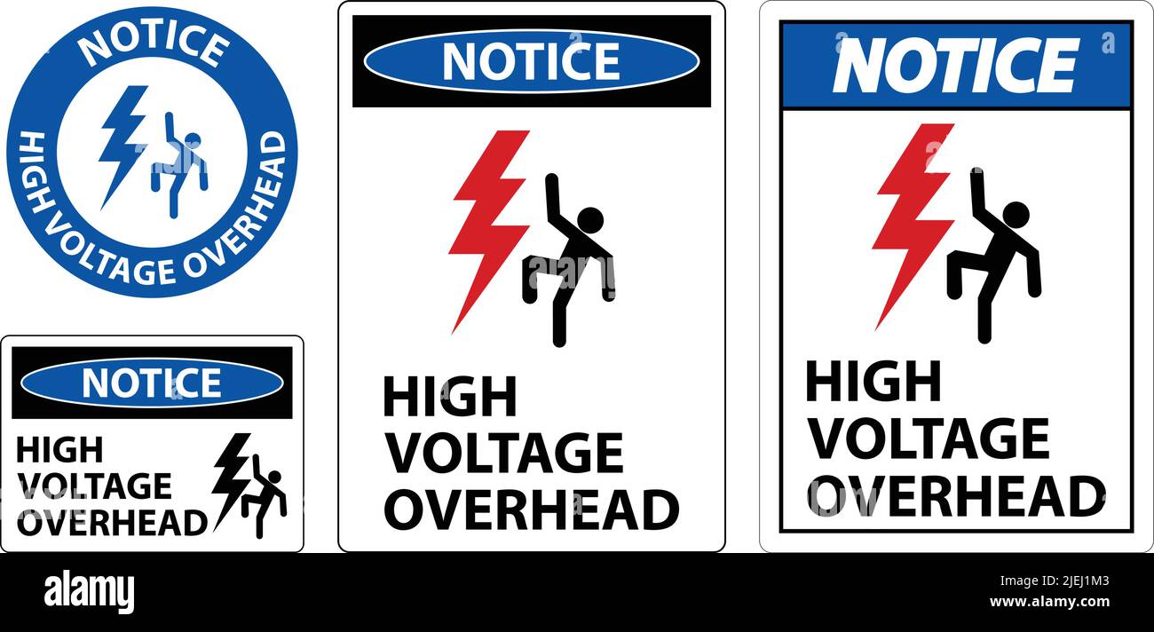 Notice High Voltage Overhead Sign On White Background Stock Vector ...