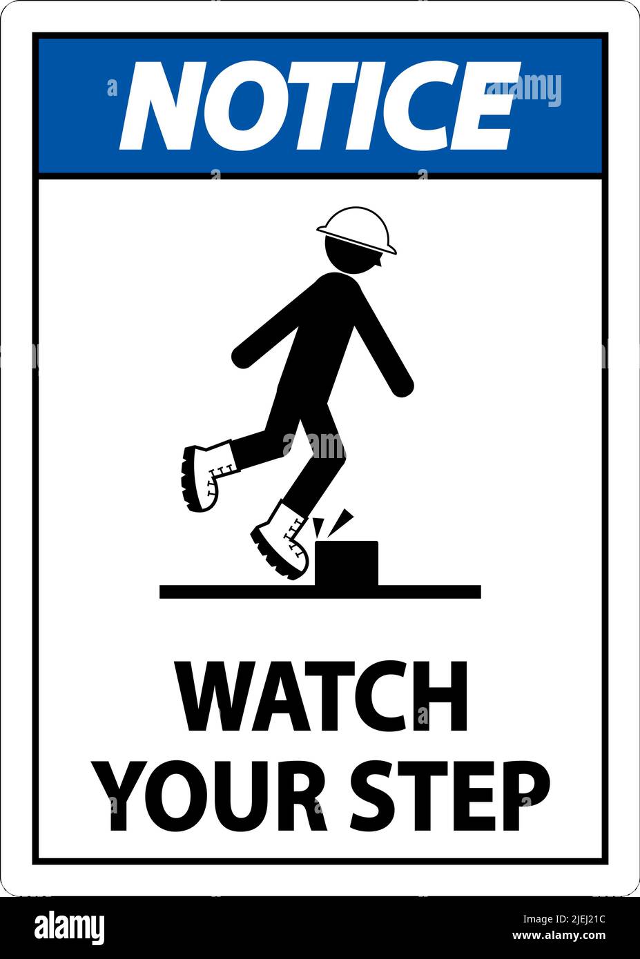 Notice Watch Your Step Sign On White Background Stock Vector Image ...